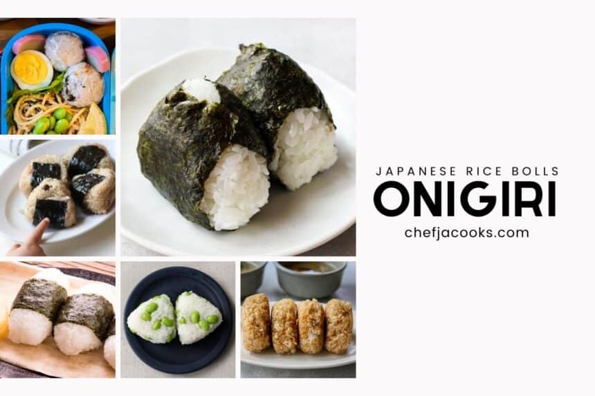Onigiri Recipe with 6 Fillings (Japanese Rice Balls) - Chef JA Cooks