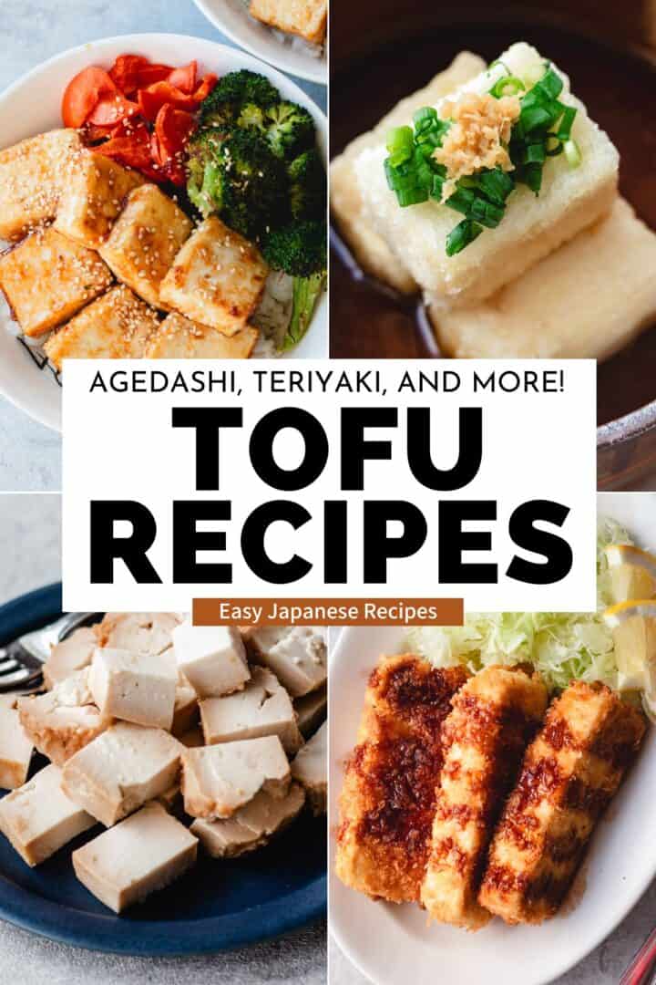 Types of Japanese Tofu - Chef JA Cooks