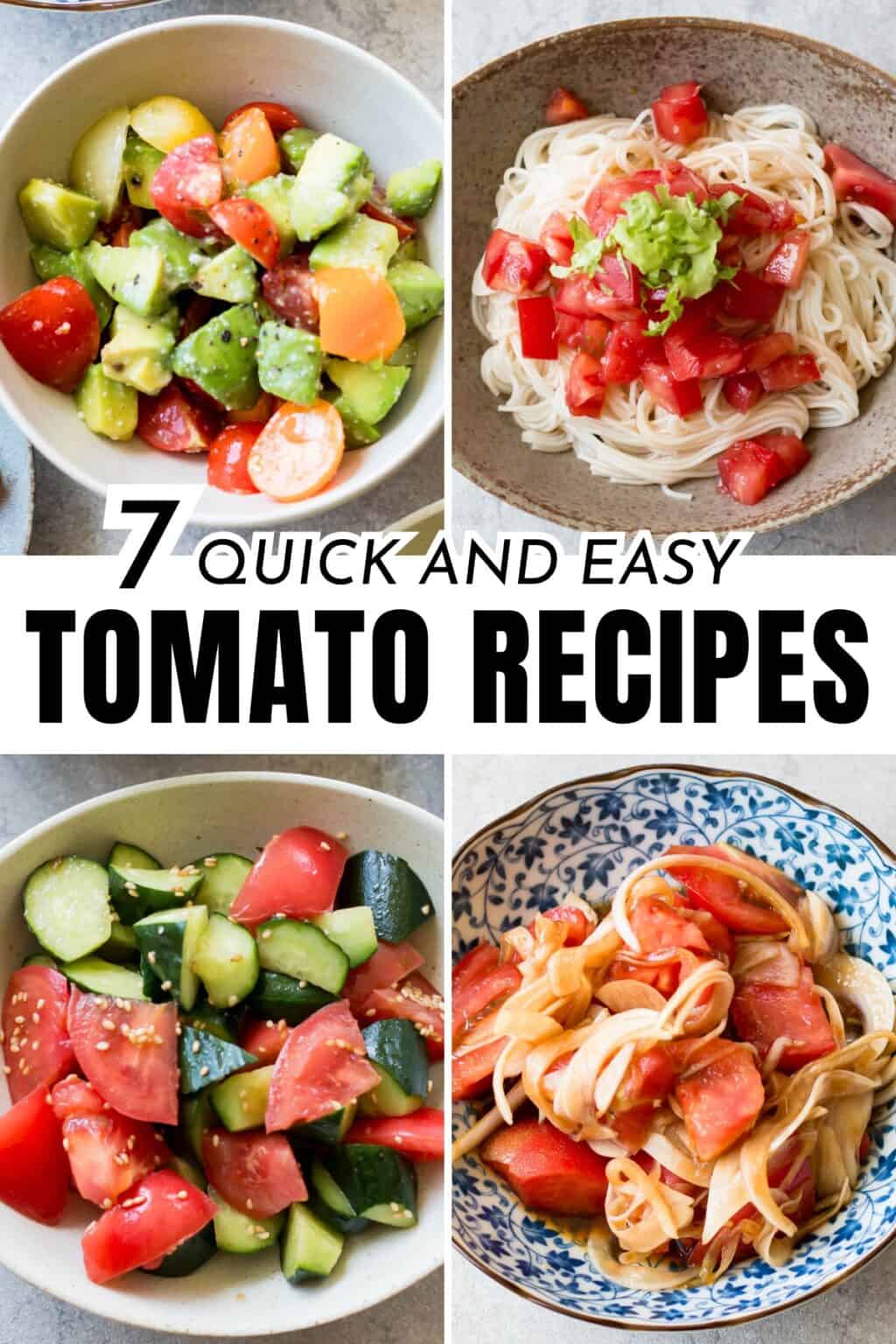 7 Quick and Easy Tomato Recipes for Summer - Chef JA Cooks